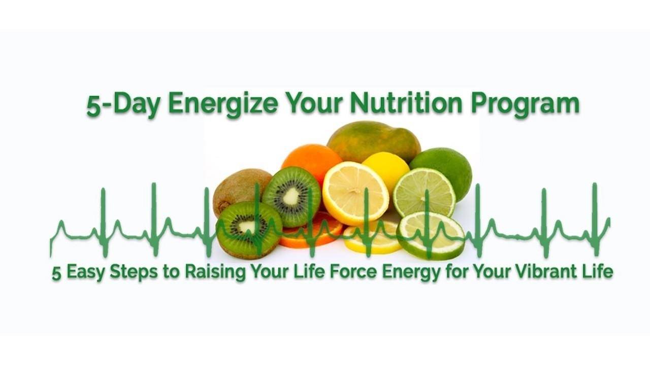 5-Step Energize Your Nutrition Program