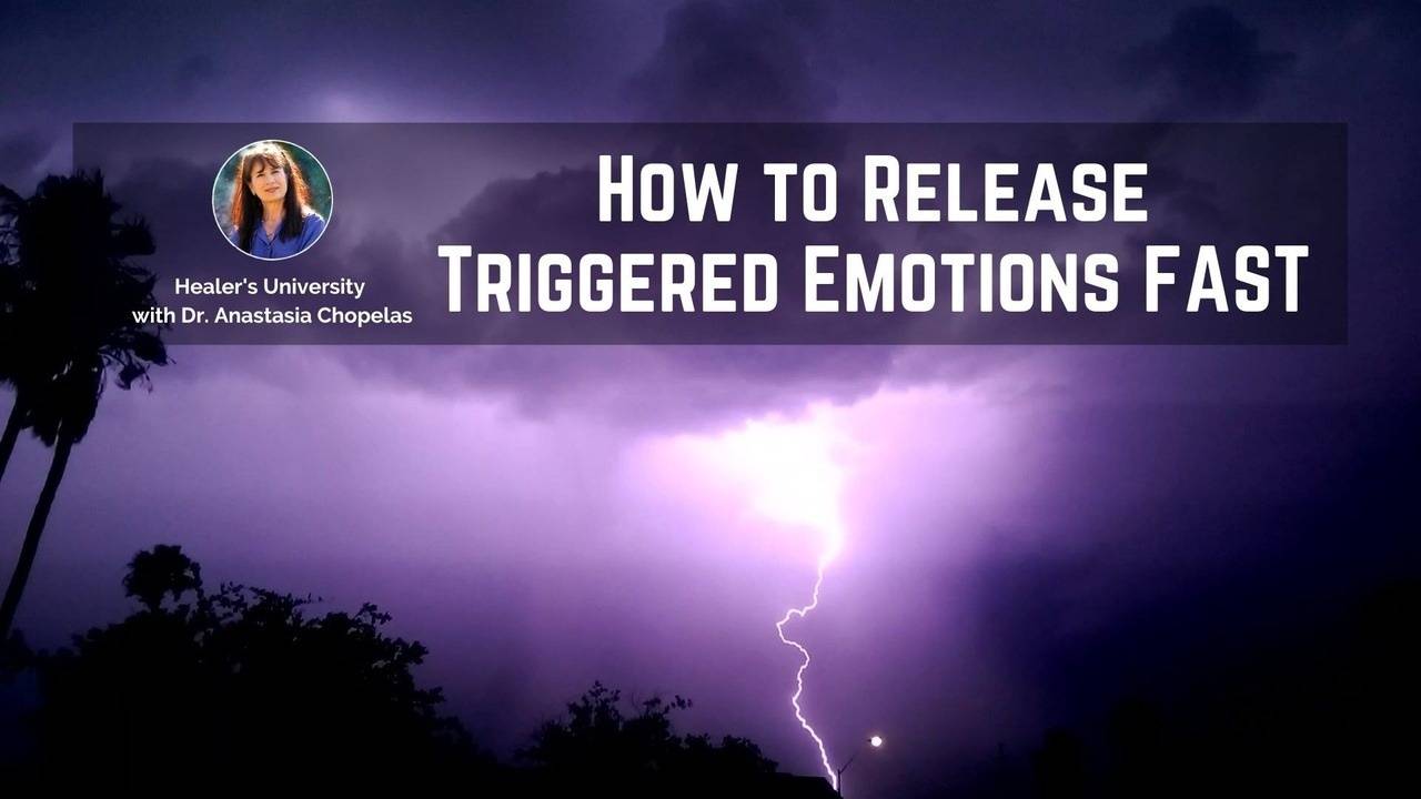 How Your Emotions Get Triggered and How to Release Them FAST