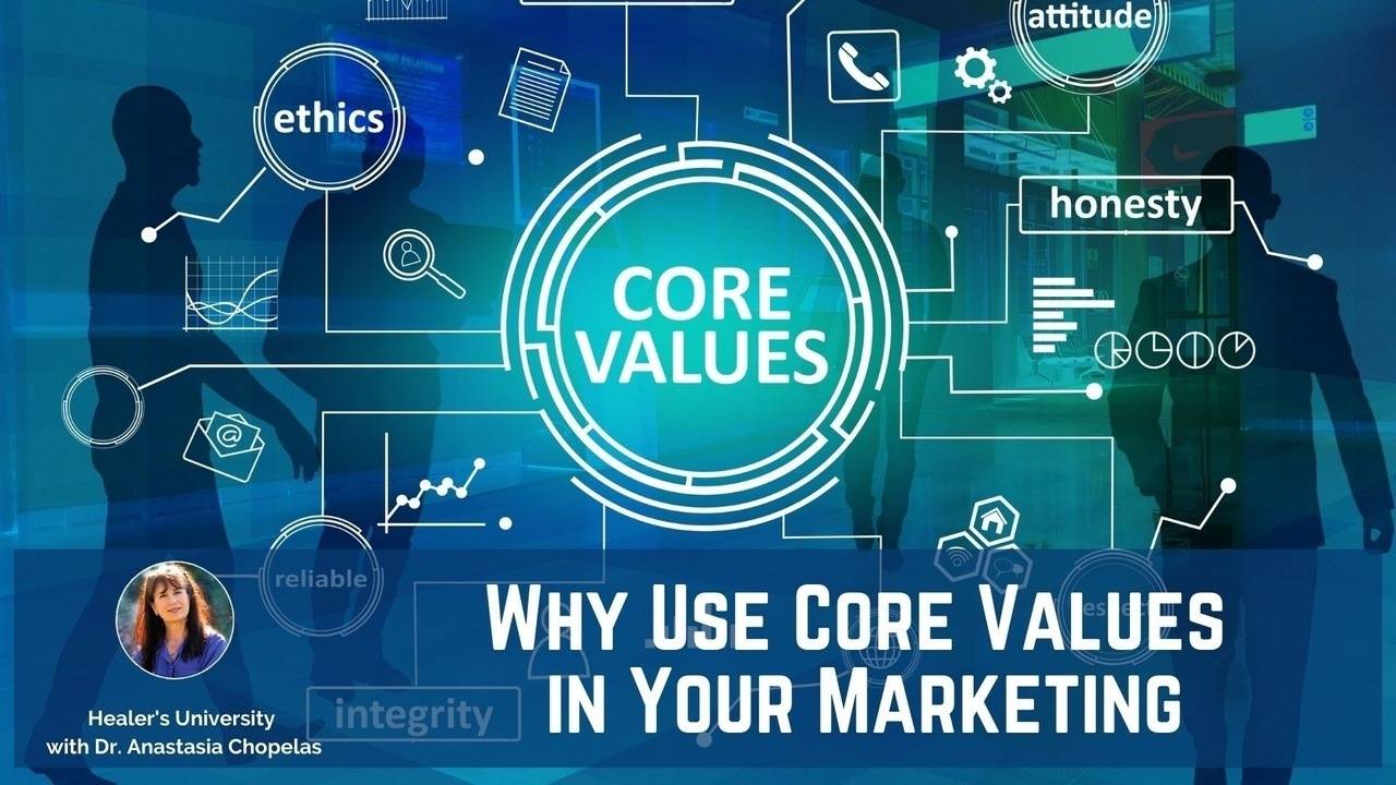 Choosing Your Core Values and Colors to Attract the Right Client
