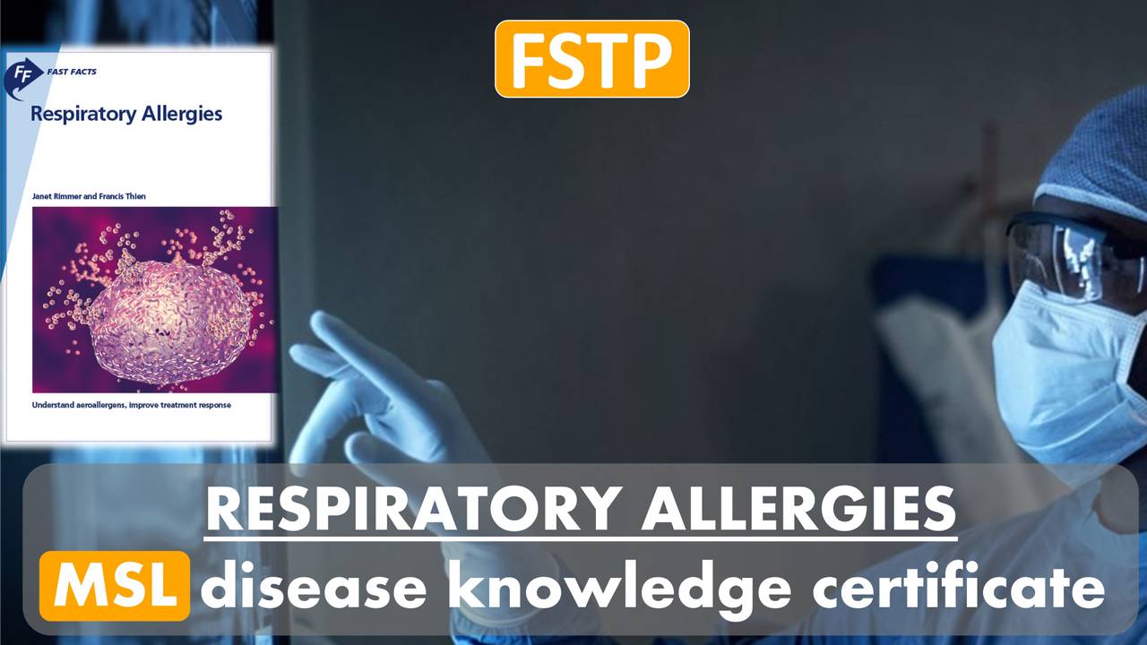 MSL Disease Expertise Test - Fast Facts Respiratory Allergies