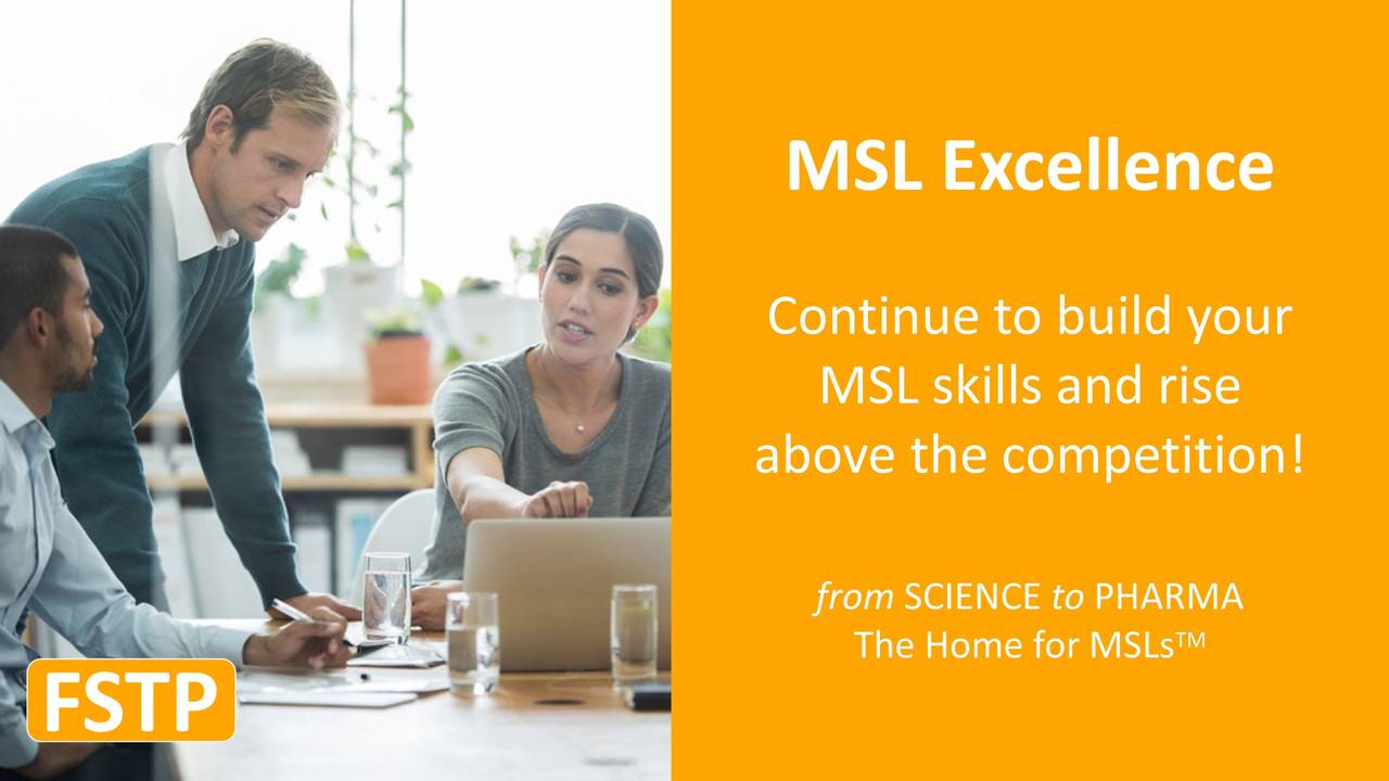 Medical Science Liaison (MSL) excellence training