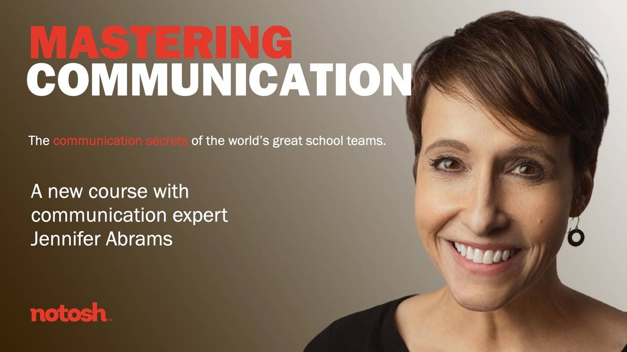 Mastering Communication with Jennifer Abrams and NoTosh