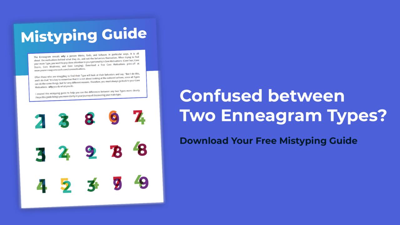 Mistyping Your Enneagram Type | Free Download