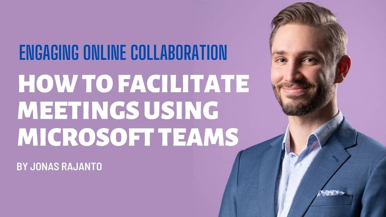 How to facilitate meetings using Microsoft Teams