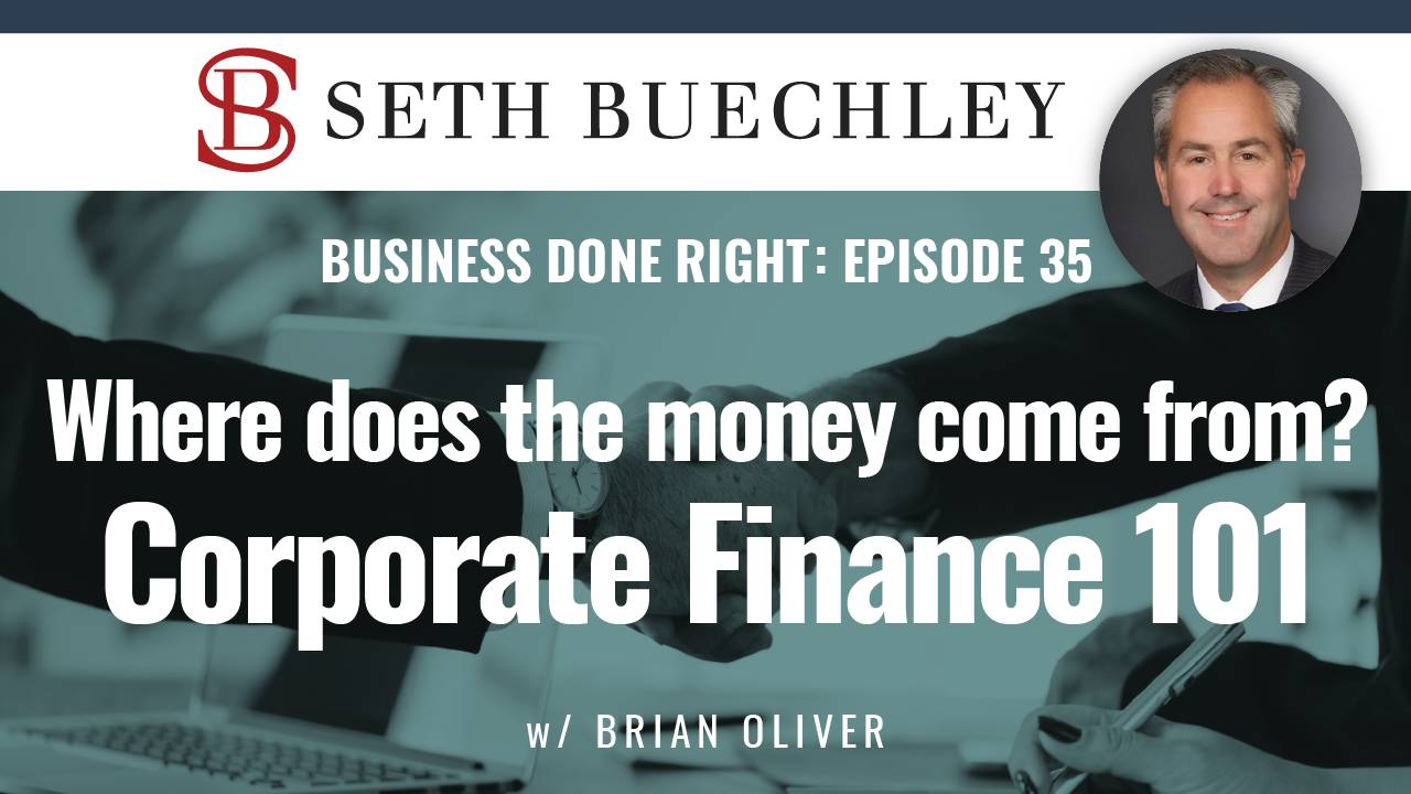 Where does the money come from? Corporate Finance 101