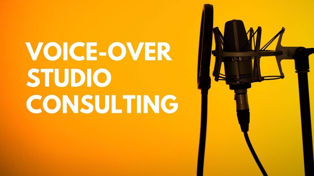 Voice-Over Studio Consulting