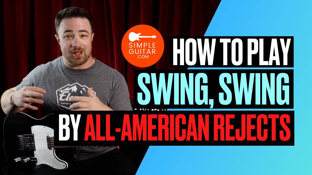 How to Play Swing, Swing by The All-American Rejects