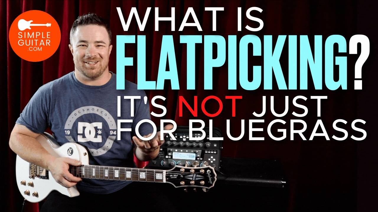 What is Flatpicking for Beginners?