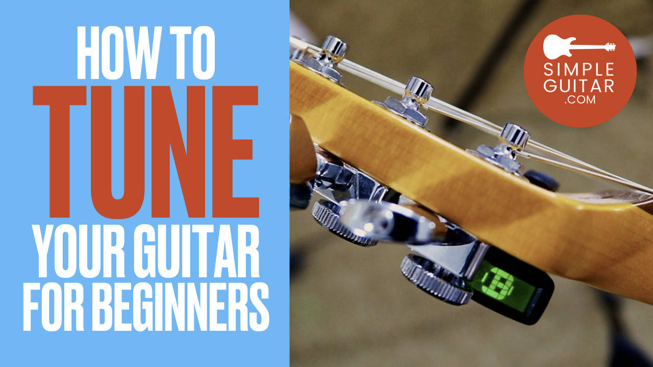 How to Tune Your Guitar
