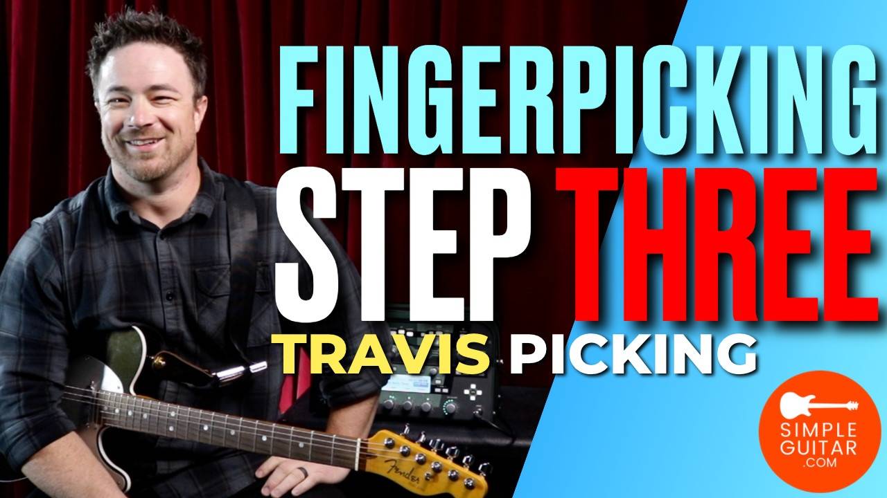 Fingerpicking Step 3 for beginners - Travis Picking