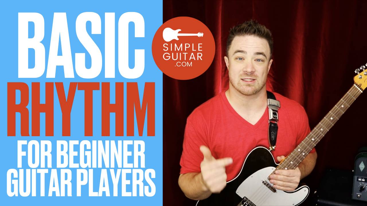 Basic Rhythm for Beginner Guitar Players