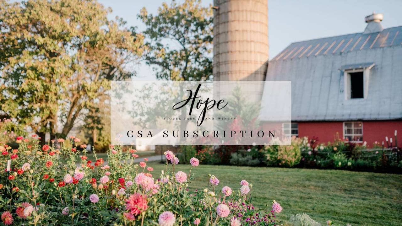 Hope Flower Farm & Winery CSA Program