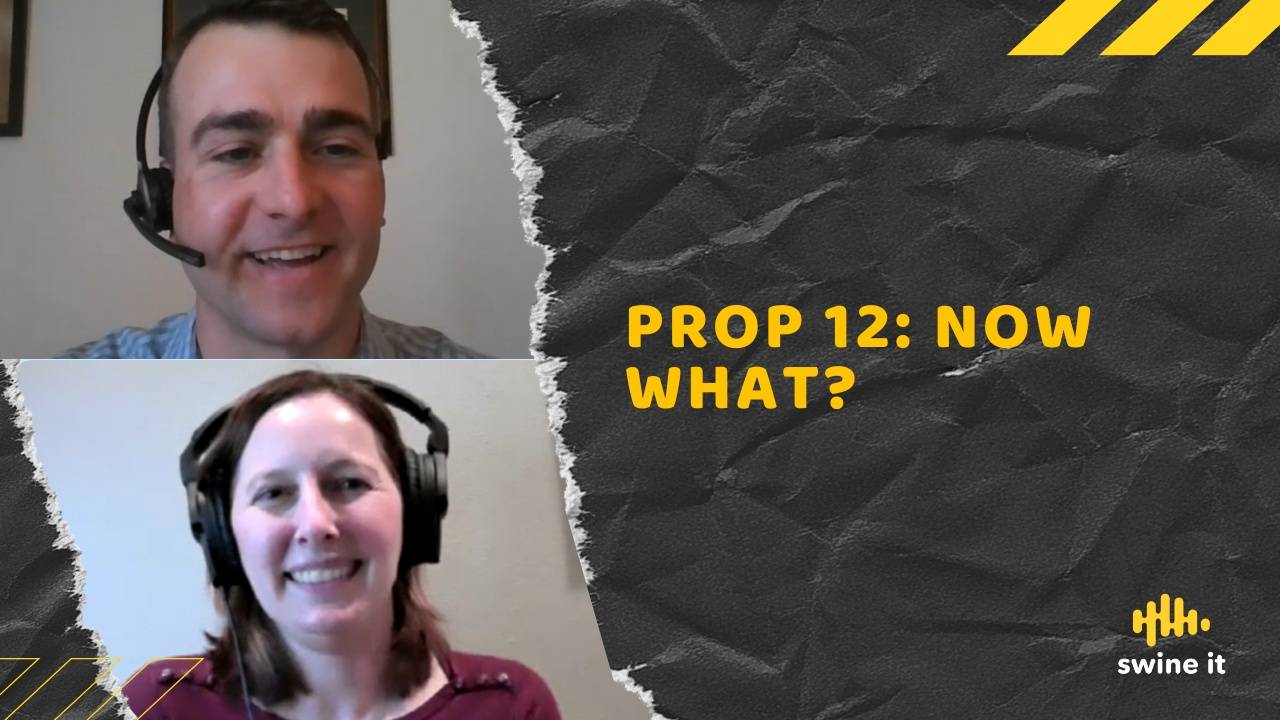 Prop 12: now what?