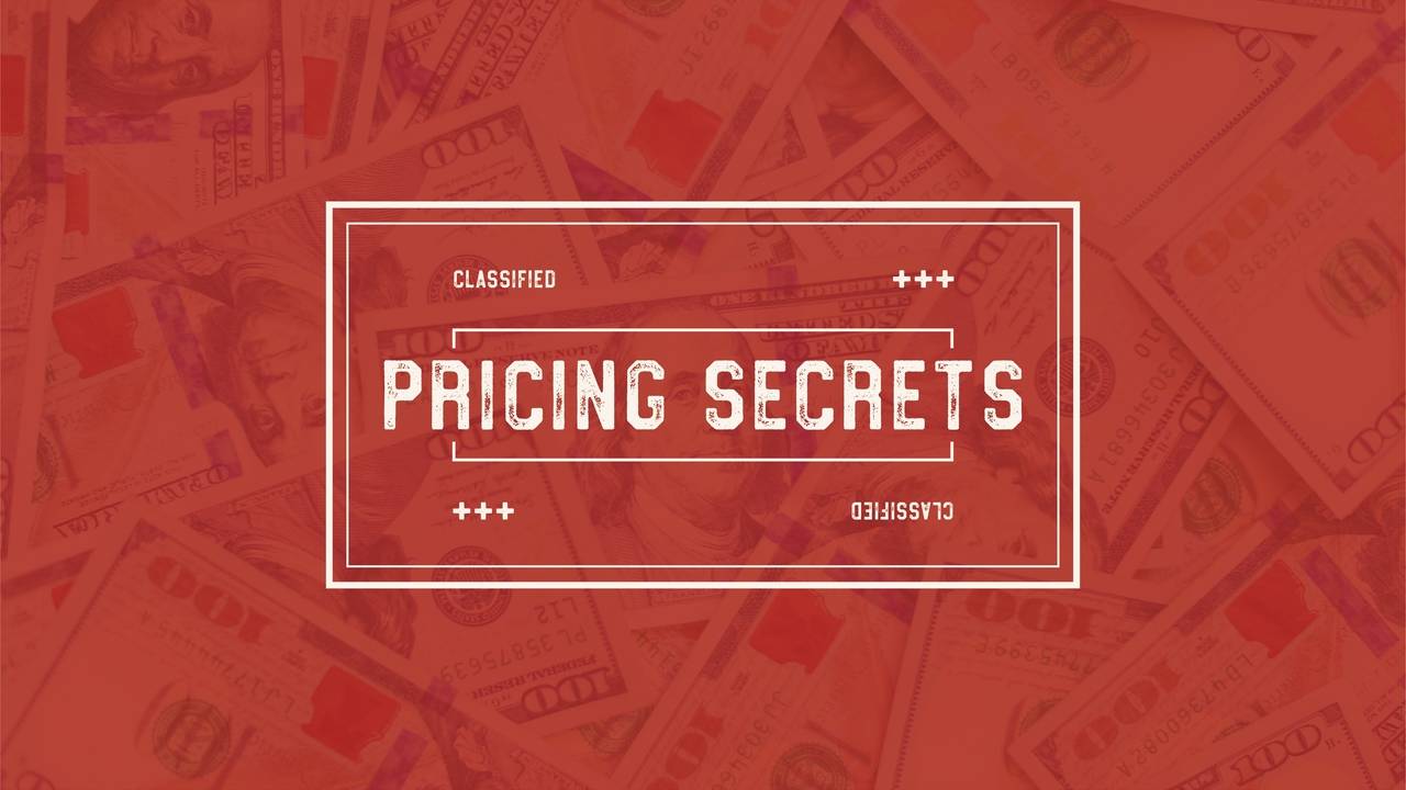 Pricing Secrets