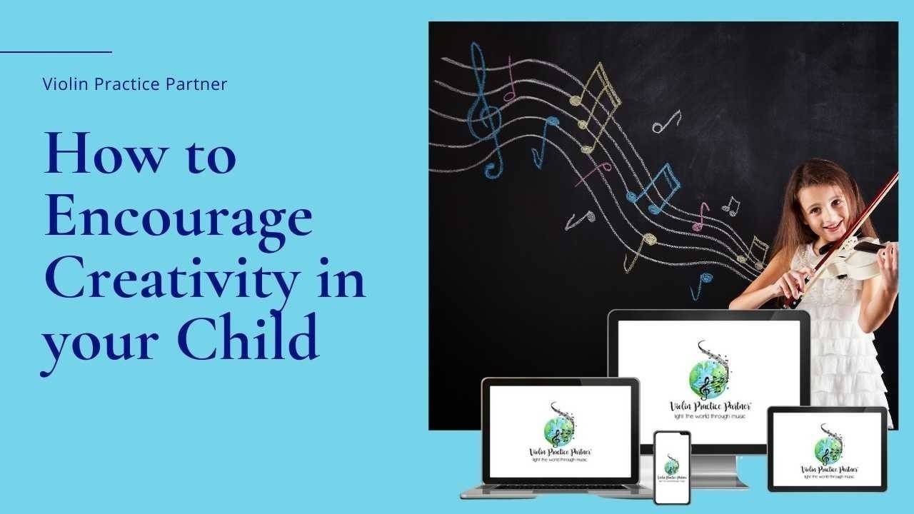 How to Encourage Creativity in your Child