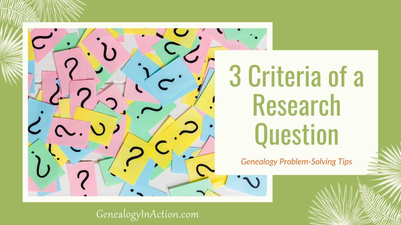 3 Criteria of a Research Question