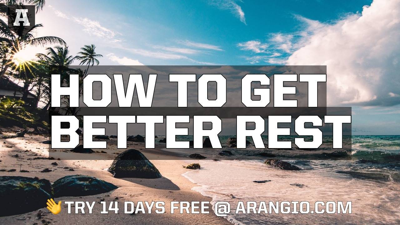 How to Get Better Rest