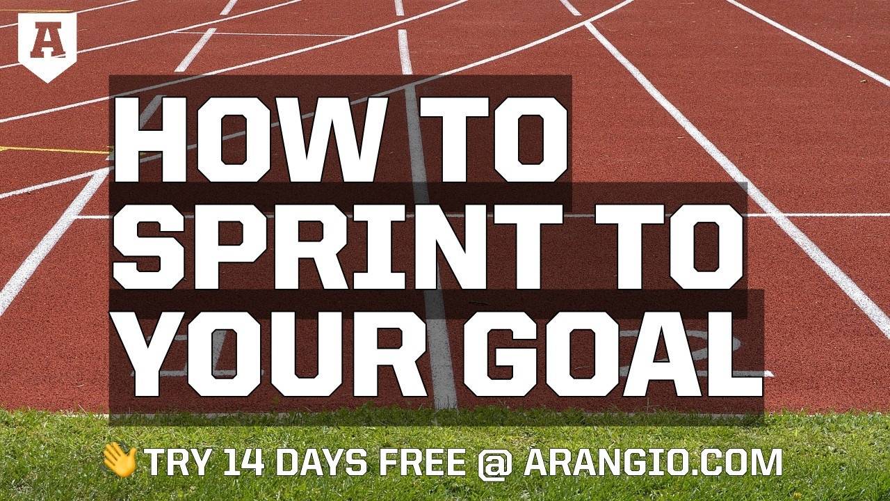 How to Sprint to Your Goal | Joseph Arangio