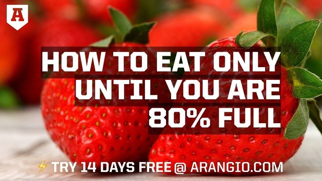 How to Eat Only Until You Are 80% Full
