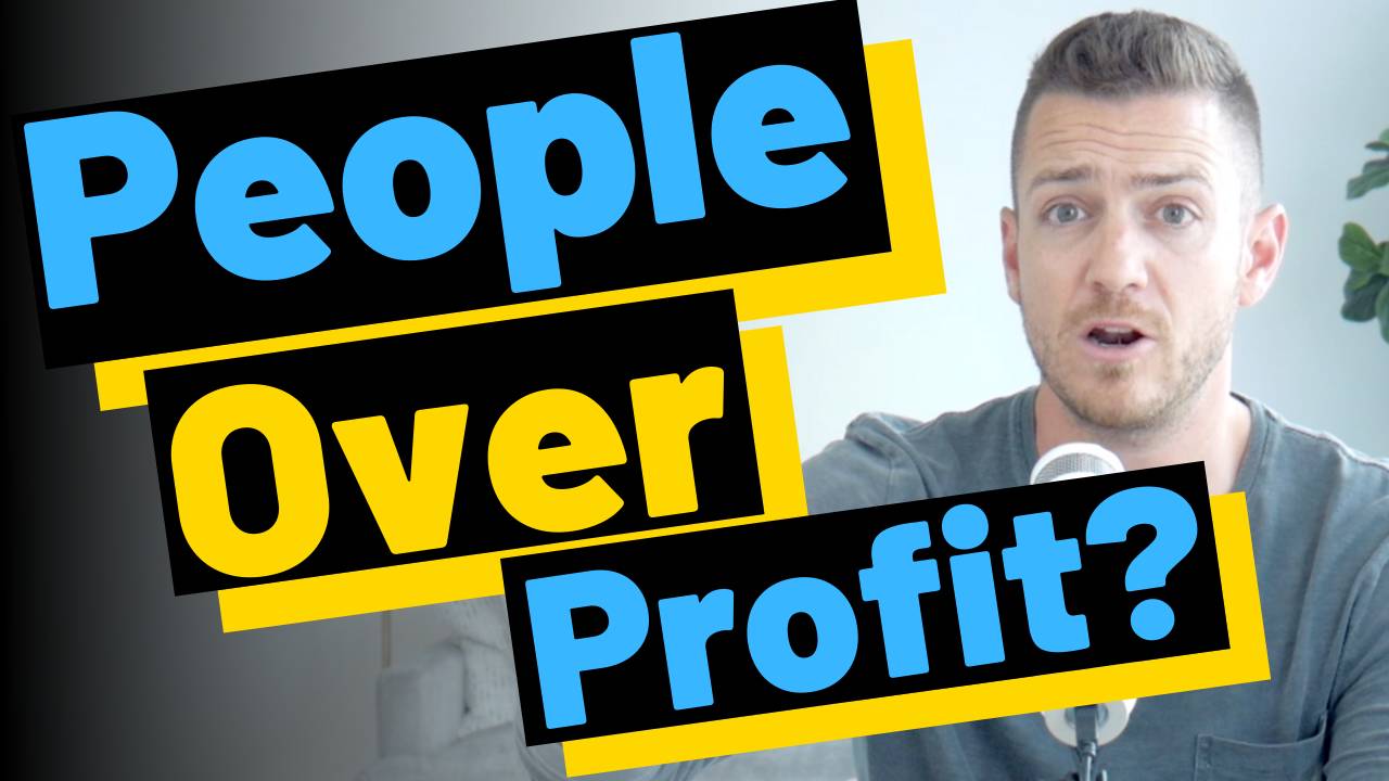 Should We Put People Over Profit?