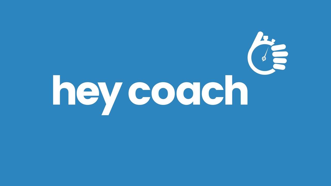 Hey Coach | The App That Will Change The Coaching World