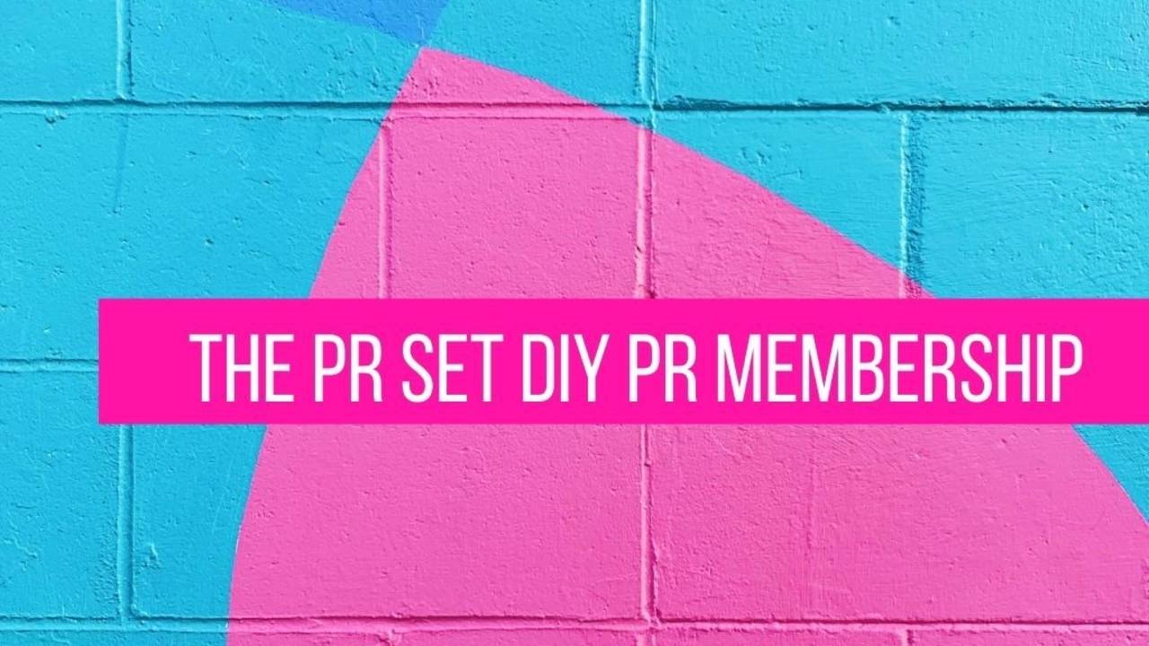 Join The PR Set now and learn how to DIY PR for your business