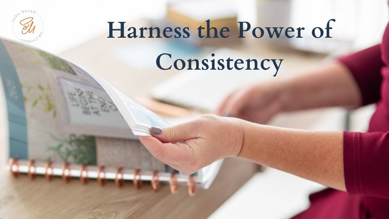 Harness the Power of Consistency