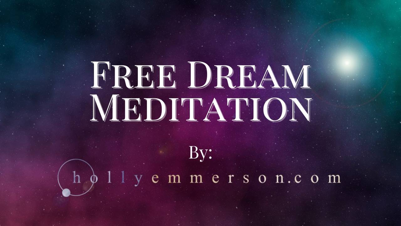 Free dream meditation