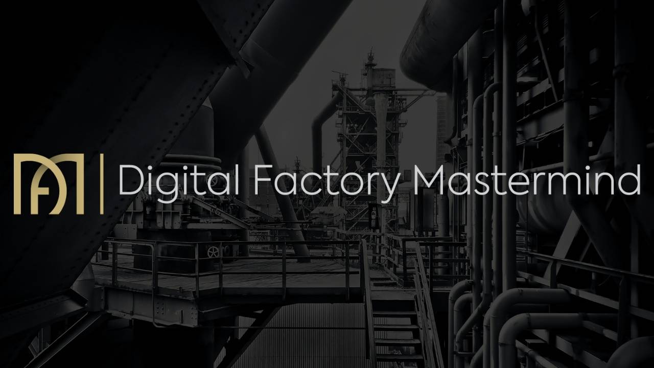 Join the Digital Factory Mastermind