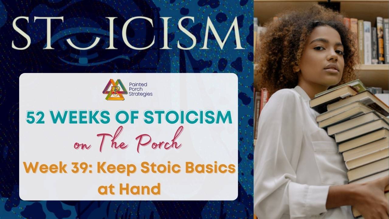 How to Keep it (Stoically) Simple | 52 Weeks of Stoicism