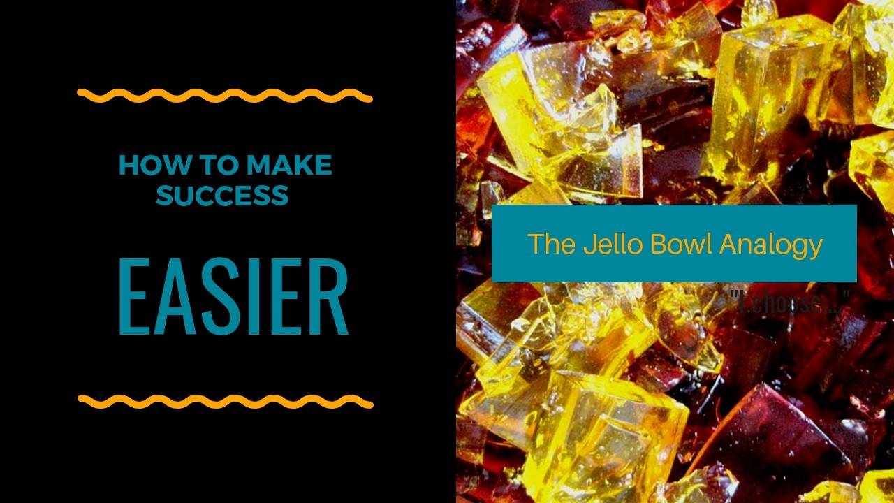 How to achieve success easier