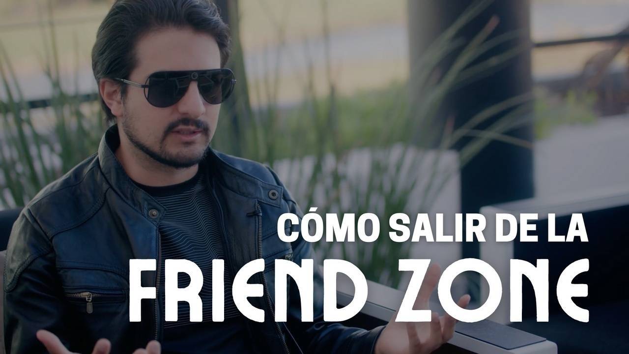 Cómo Salir de la Friendzone