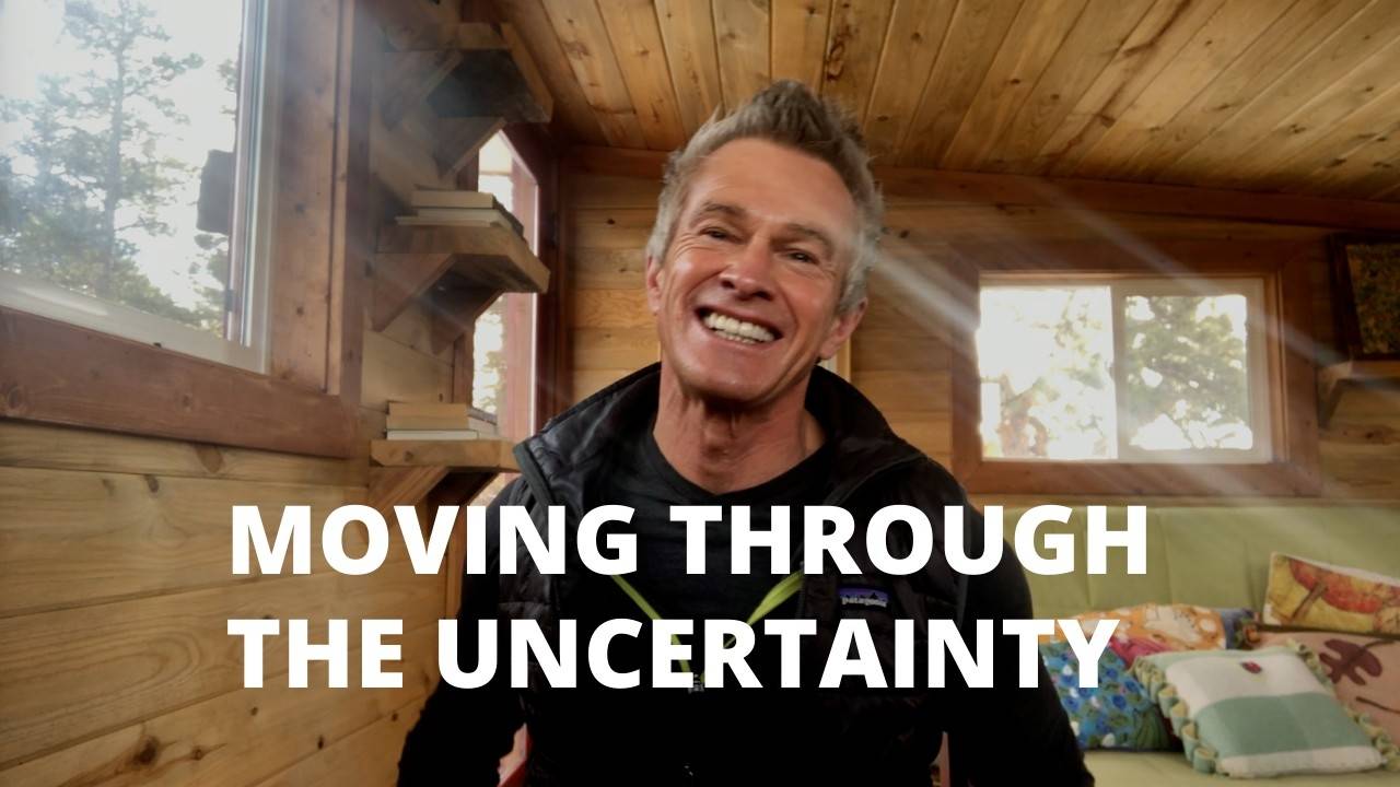 Moving Through the Uncertainty