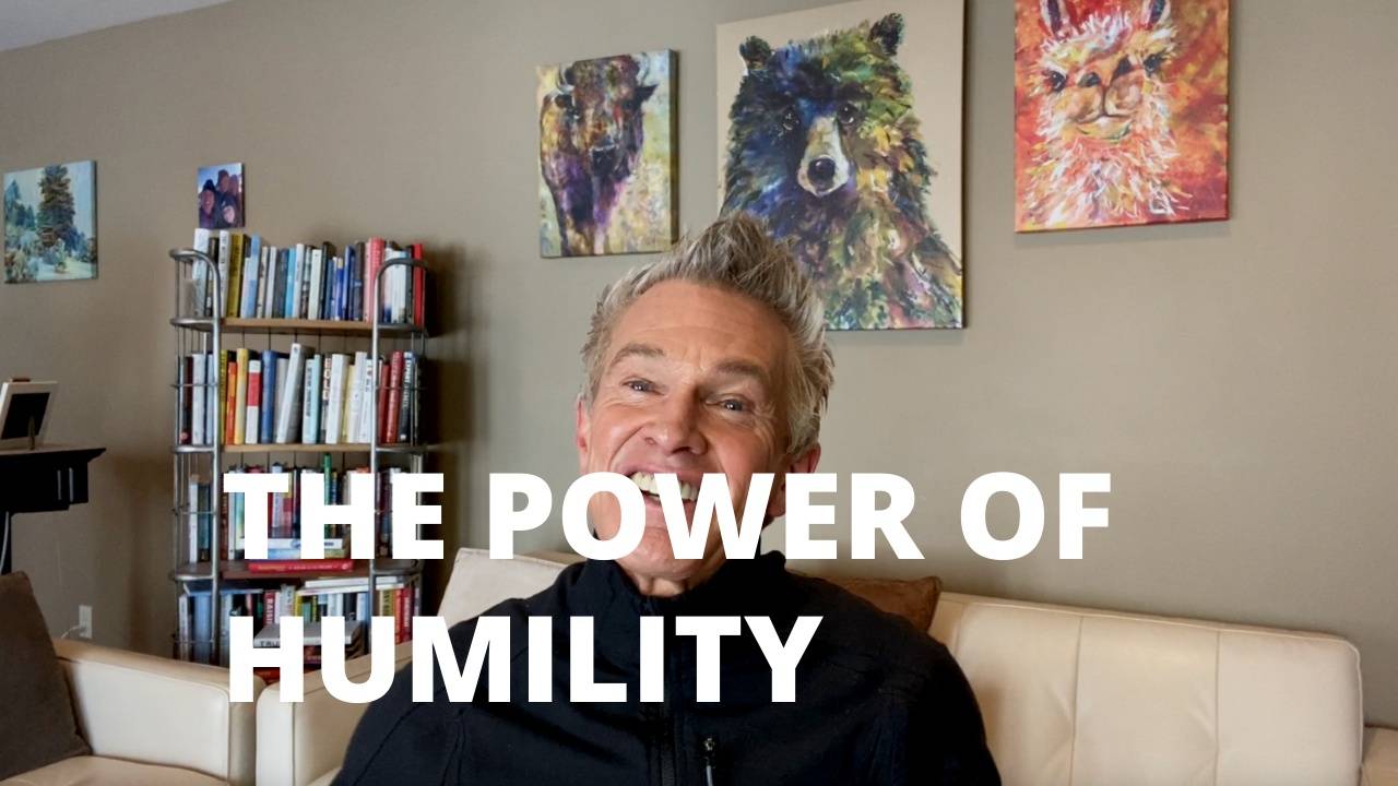 The Power of Humility