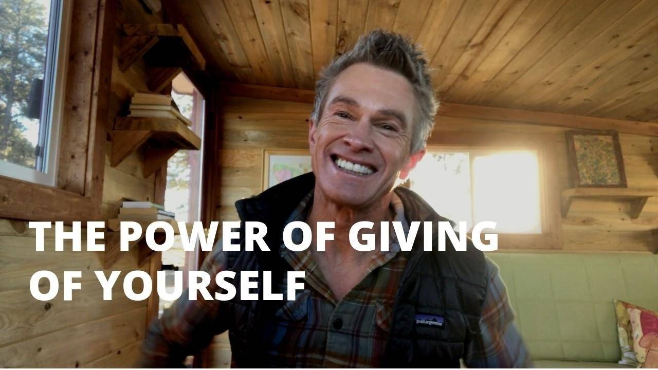 The Power of Giving of Yourself