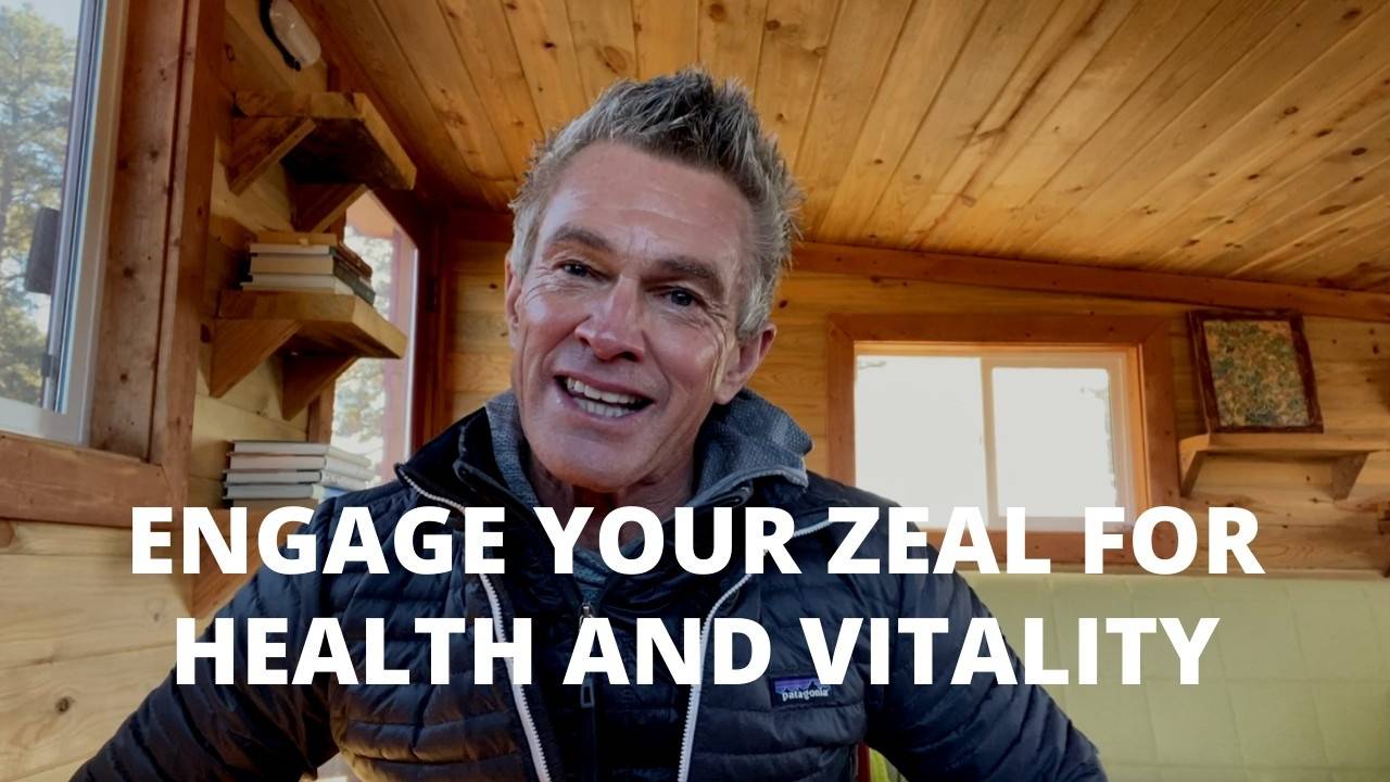 Engage Your Zeal for Health and Vitality