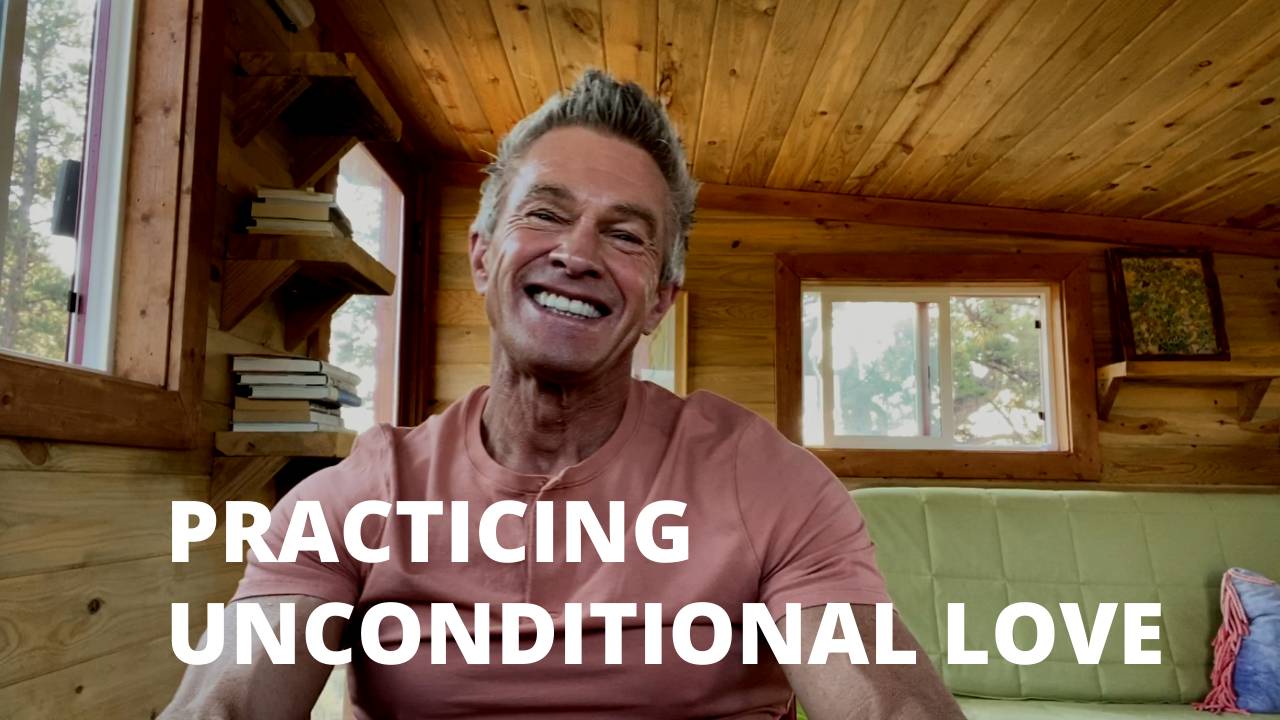 Practicing Unconditional Love