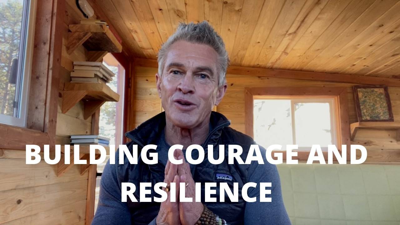 Building Courage and Resilience