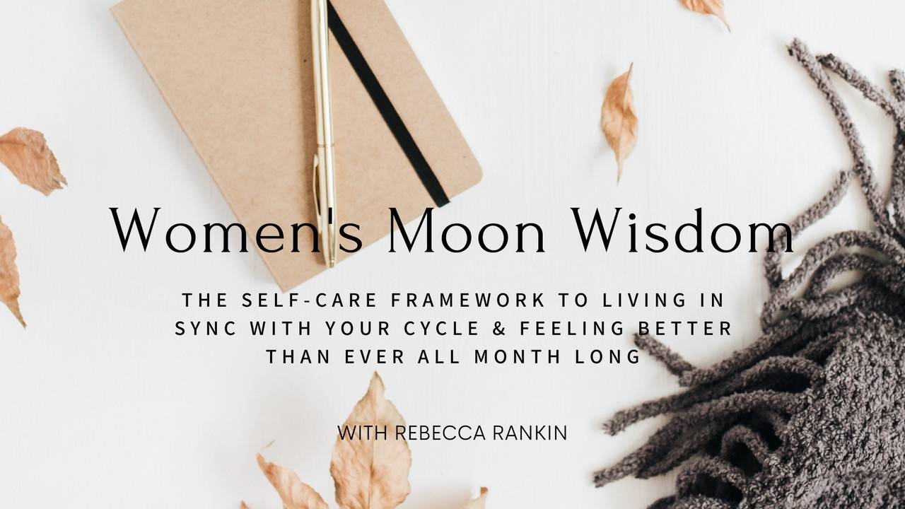 Waitlist for Women's Moon Wisdom - Cyclical Living