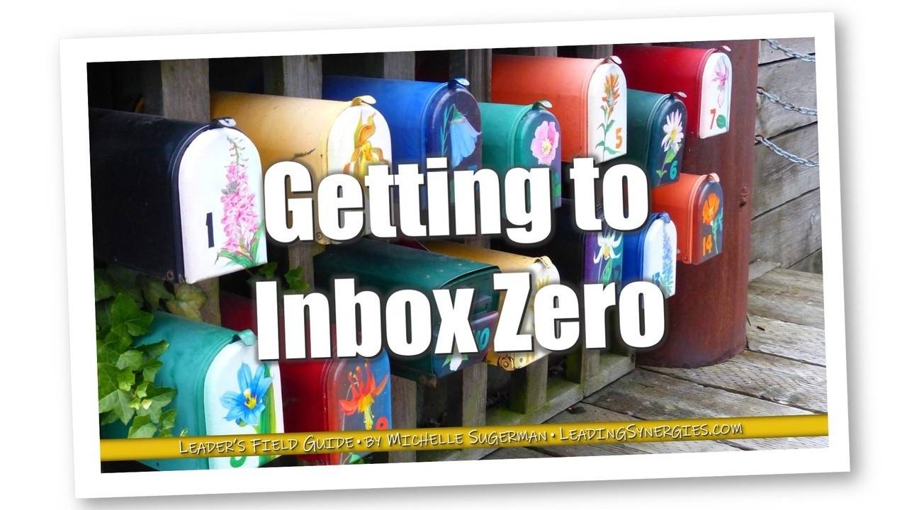 Getting to Inbox Zero