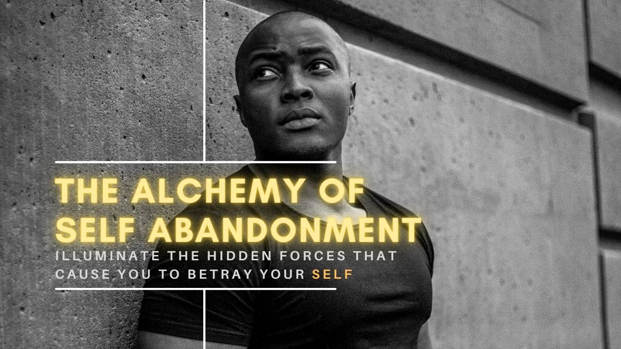 The Alchemy of Self Abandonment w/ Xavier Dagba