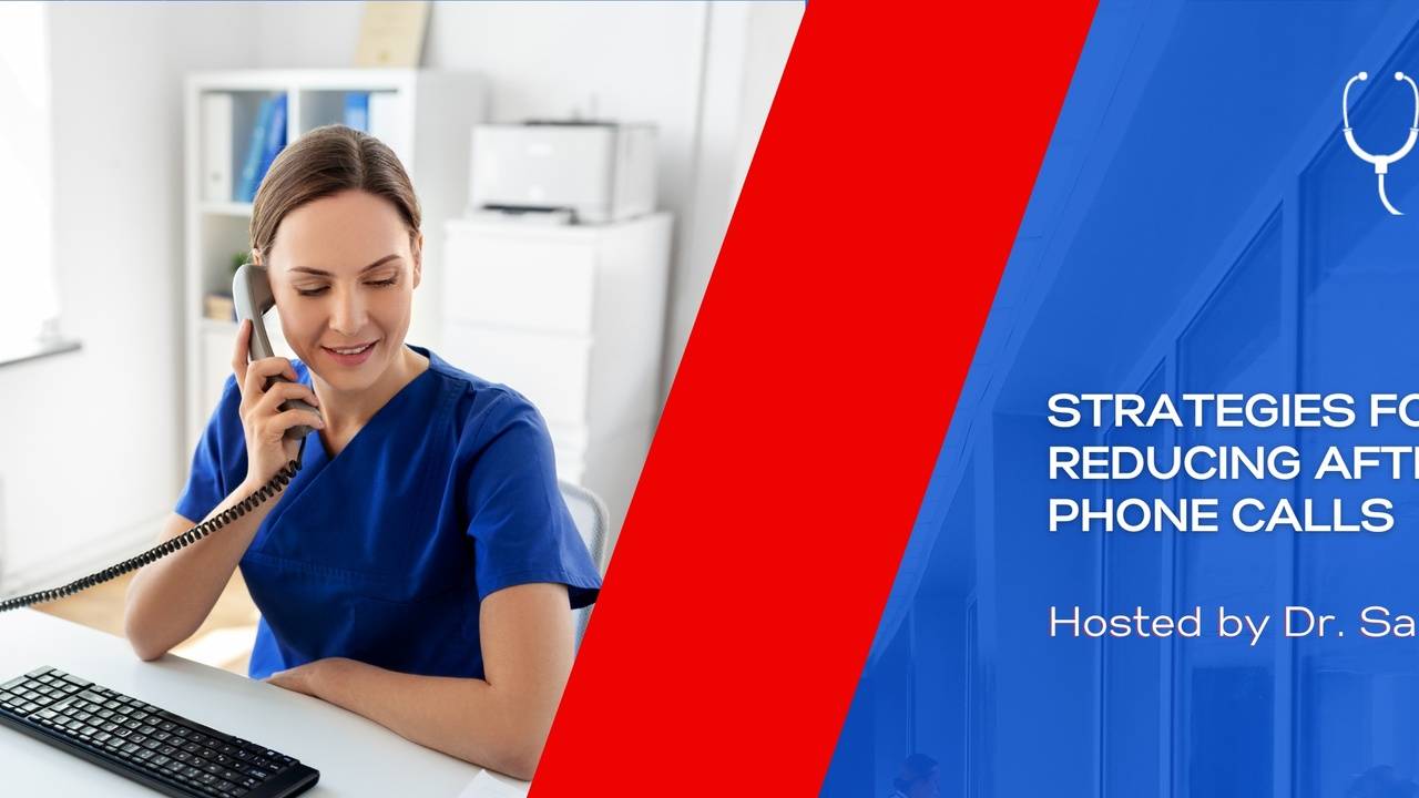 Strategies for Reducing After Hour Phone Calls