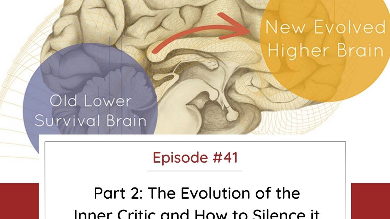 The Evolution of the Inner Critic and How to Silence It