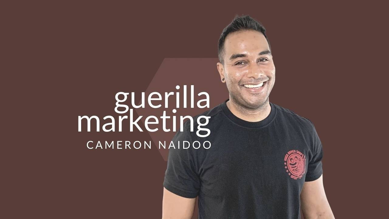 Cameron Naidoo - Guerilla Marketing