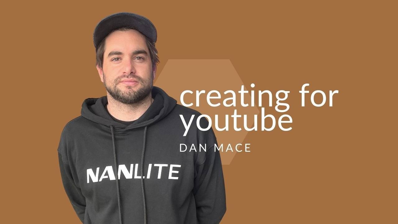 Dan Mace - Creating For YouTube