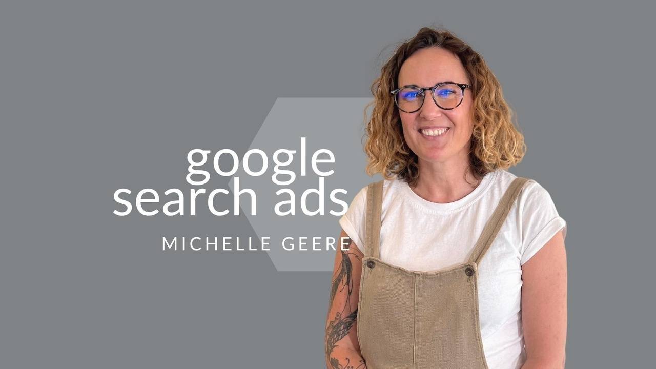 Michelle Geere - Google Search Ads