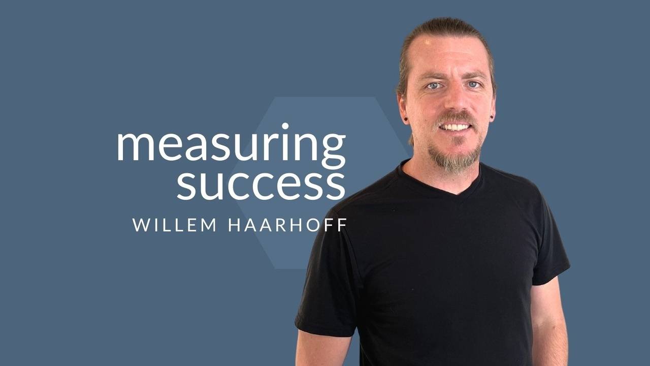 Willem Haarhoff - Measuring Success
