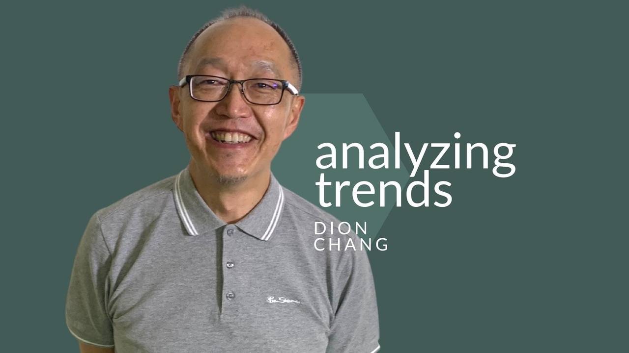 Dion Chang - Analyzing Trends