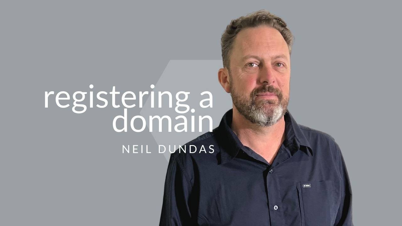Neil Dundas - Registering A Domain