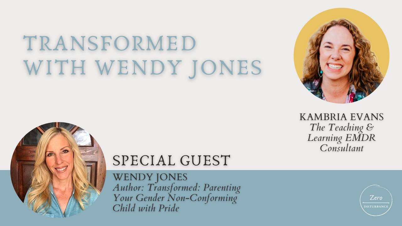 Transformed with Wendy Jones